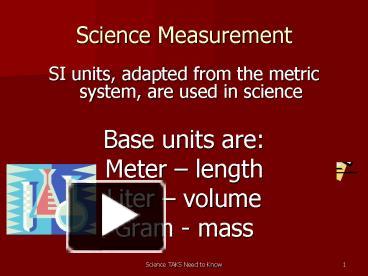 PPT – Science Measurement PowerPoint presentation | free to view - id ...