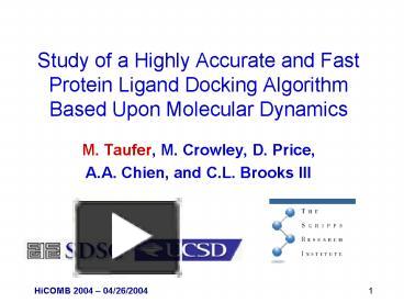 Study of a Highly Accurate and Fast Protein Ligand Docking Algorithm Based Upon Molecular ...