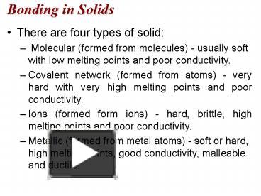 Bonding in Solids presentation | free to view