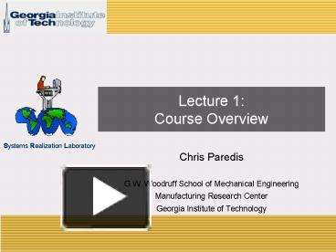 PPT – Lecture 1: Course Overview PowerPoint presentation | free to view - id: f155a-ZDc1Z