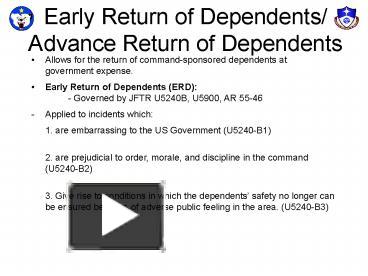 Early Return of Dependents Advance Return of Dependents presentation | free to view