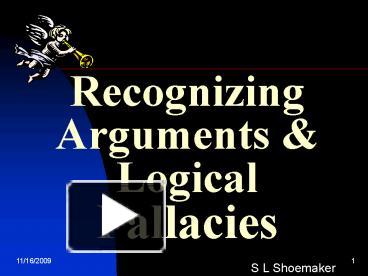 PPT – Recognizing Arguments PowerPoint presentation | free to view - id: f234a-NmE2N