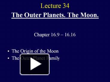 PPT – The Outer Planets. The Moon. PowerPoint presentation | free to ...