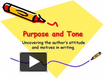 Purpose and Tone presentation | free to view