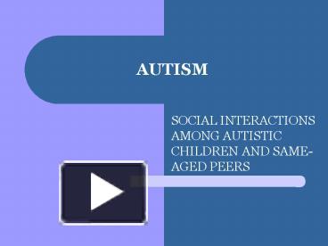 AUTISM presentation | free to view