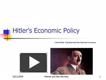 PPT – Hitler's Economic Policy PowerPoint presentation | free to view ...