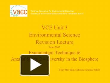 VCE Unit 3 presentation | free to view