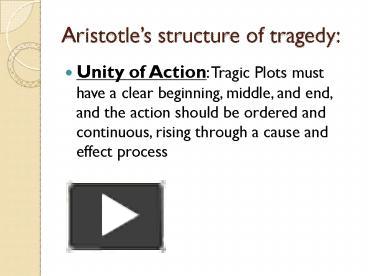 PPT – Aristotles structure of tragedy: PowerPoint presentation | free ...