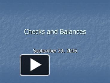 PPT – Checks and Balances PowerPoint presentation | free to view - id ...
