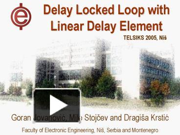 Delay Locked Loop with Linear Delay Element presentation | free to view