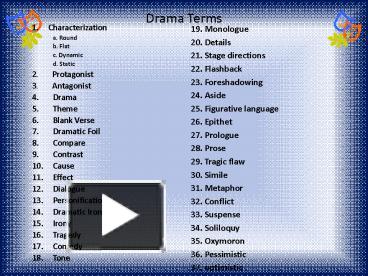 PPT – Drama Terms PowerPoint presentation | free to view - id: f587c-ZDc1Z