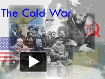 The Cold War presentation | free to view