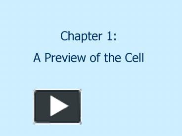 A Preview of the Cell presentation | free to view