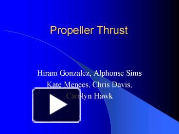 Propeller Thrust presentation | free to view