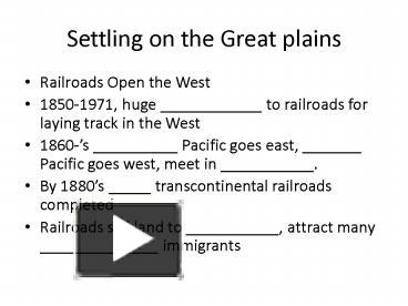 PPT – Settling on the Great plains PowerPoint presentation | free to ...
