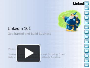 LinkedIn 101 presentation | free to view