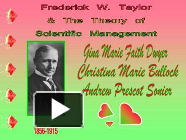 PPT – Frederick W' Taylor PowerPoint presentation | free to view - id ...