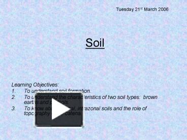 PPT – Soil PowerPoint presentation | free to view - id: f9ad8-ZDc1Z