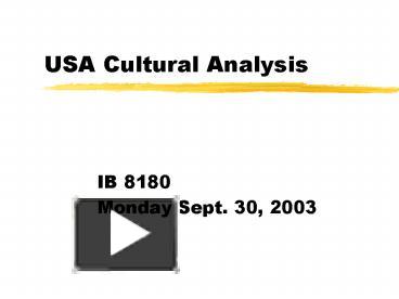 PPT – USA Cultural Analysis PowerPoint presentation | free to view - id ...
