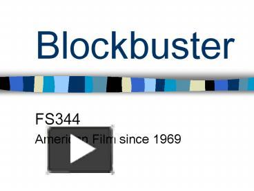 Blockbuster presentation | free to view