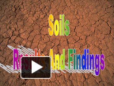 PPT – Soils PowerPoint presentation | free to view - id: fbfaf-ZDc1Z