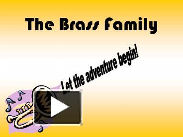 The Brass Family presentation | free to view