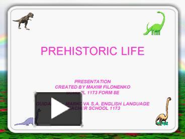 PPT – PREHISTORIC LIFE PowerPoint presentation | free to view - id ...
