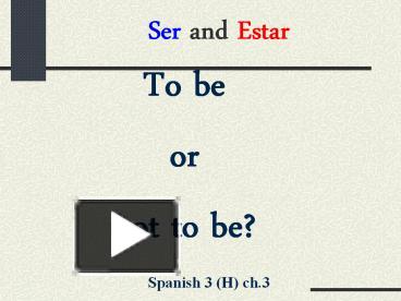 Ser and Estar presentation | free to download