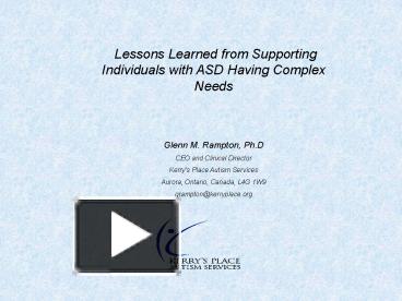 PPT – Lessons Learned from Supporting Individuals with ASD Having ...