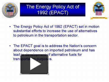 PPT – The Energy Policy Act of 1992 EPACT PowerPoint presentation ...