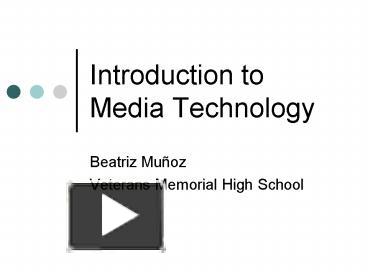 Introduction to Media Technology presentation | free to view