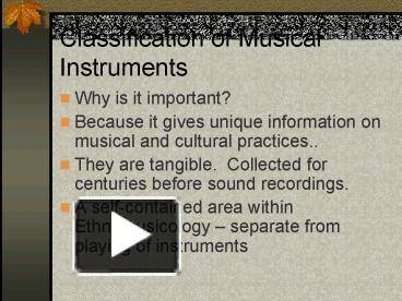 Classification of Musical Instruments presentation | free to view