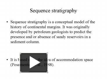 Sequence stratigraphy presentation | free to view