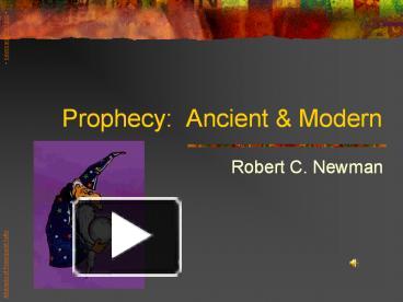 PPT – Prophecy: Ancient PowerPoint presentation | free to download - id ...