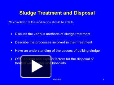 Sludge Treatment and Disposal presentation | free to view