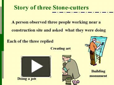 Story of three Stonecutters presentation | free to view