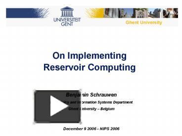 On Implementing Reservoir Computing presentation | free to view