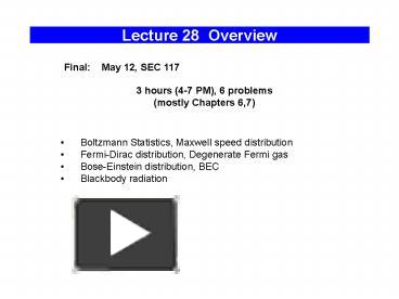 PPT – Lecture 28 Overview PowerPoint presentation | free to view - id ...