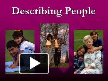 Describing People presentation | free to view
