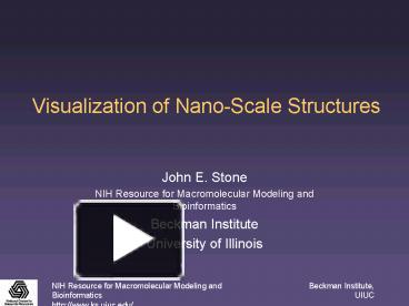 PPT – Visualization of NanoScale Structures PowerPoint presentation ...
