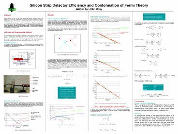 PPT – Silicon Strip Detector Efficiency and Conformation of Fermi ...