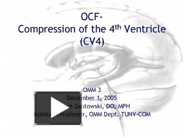 PPT – OCF Compression of the 4th Ventricle CV4 PowerPoint presentation ...
