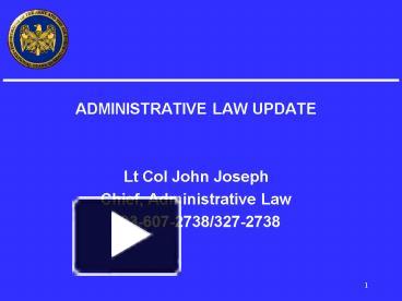 ADMINISTRATIVE LAW UPDATE presentation | free to view
