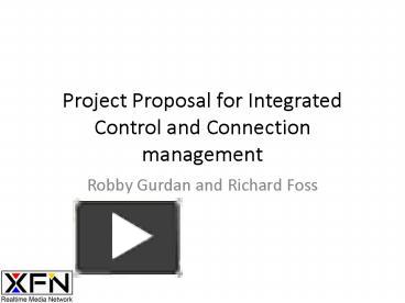 Project Proposal for Integrated Control and Connection management ...