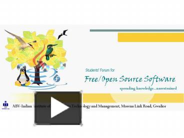 PPT – The Free Open Source Software FOSS movement stands for full ...