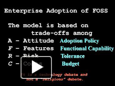 PPT – Enterprise Adoption of FOSS PowerPoint presentation | free to ...