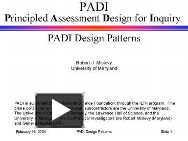 PPT – PADI Principled Assessment Design for Inquiry: PADI Design ...