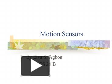 Motion Sensors presentation | free to view