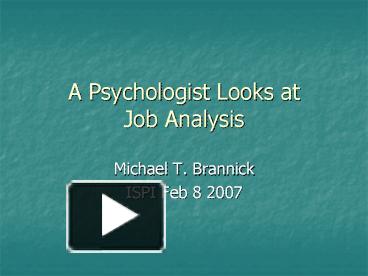 PPT – A Psychologist Looks at Job Analysis PowerPoint presentation ...
