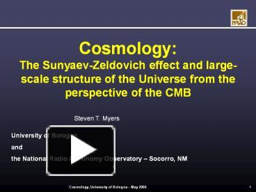Cosmology: The Sunyaev-Zeldovich effect and large-scale structure of ...